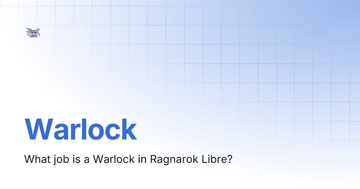 Warlock | Ragnarok Libre Wiki