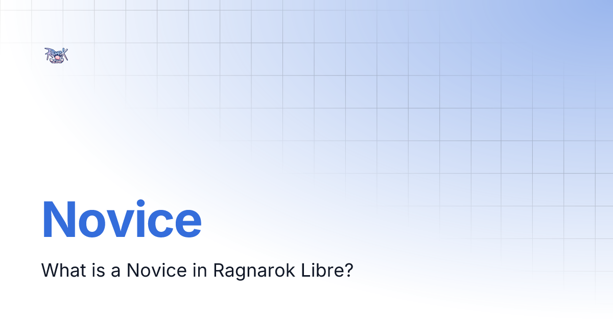 Novice | Ragnarok Libre Wiki